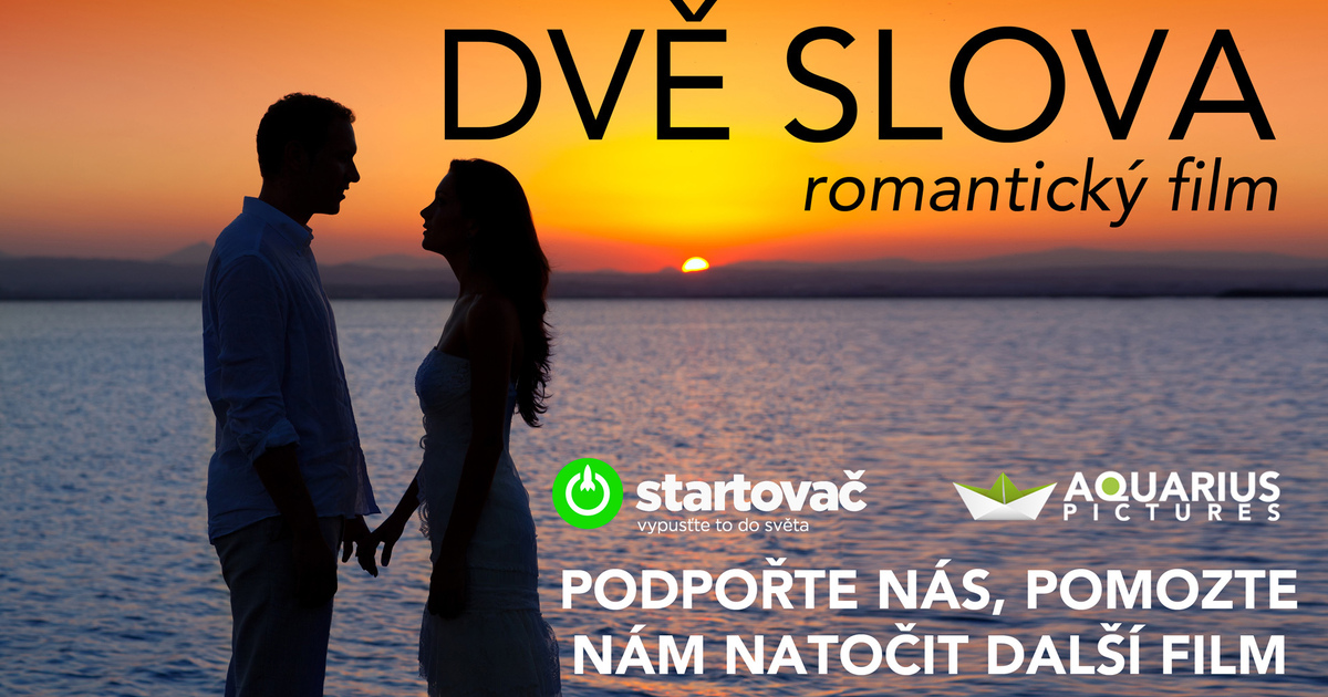 Dvě slova – romantický film | Startovač